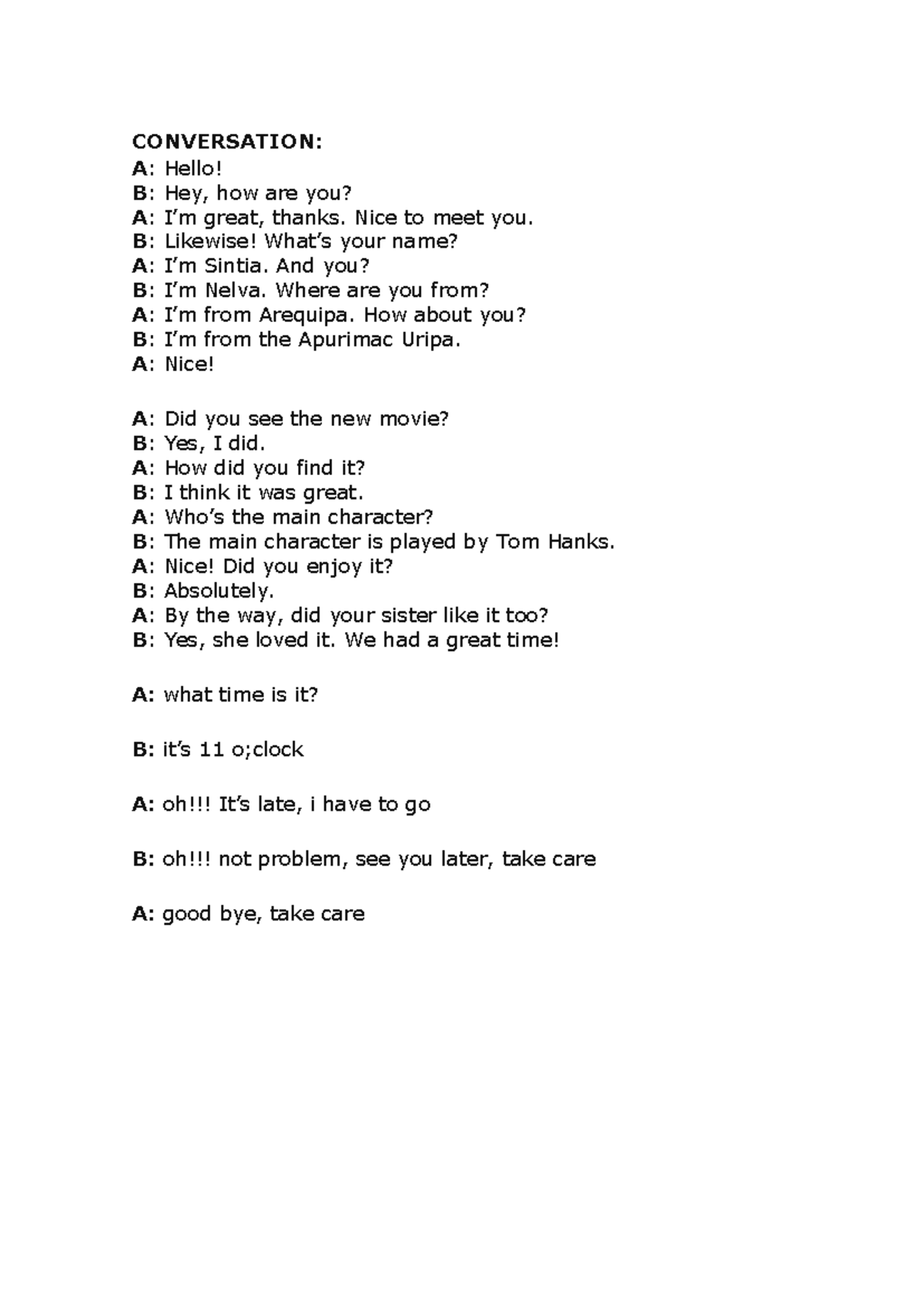 Conversation ya - cghjkl - CONVERSATION: A: Hello! B: Hey, how are you ...