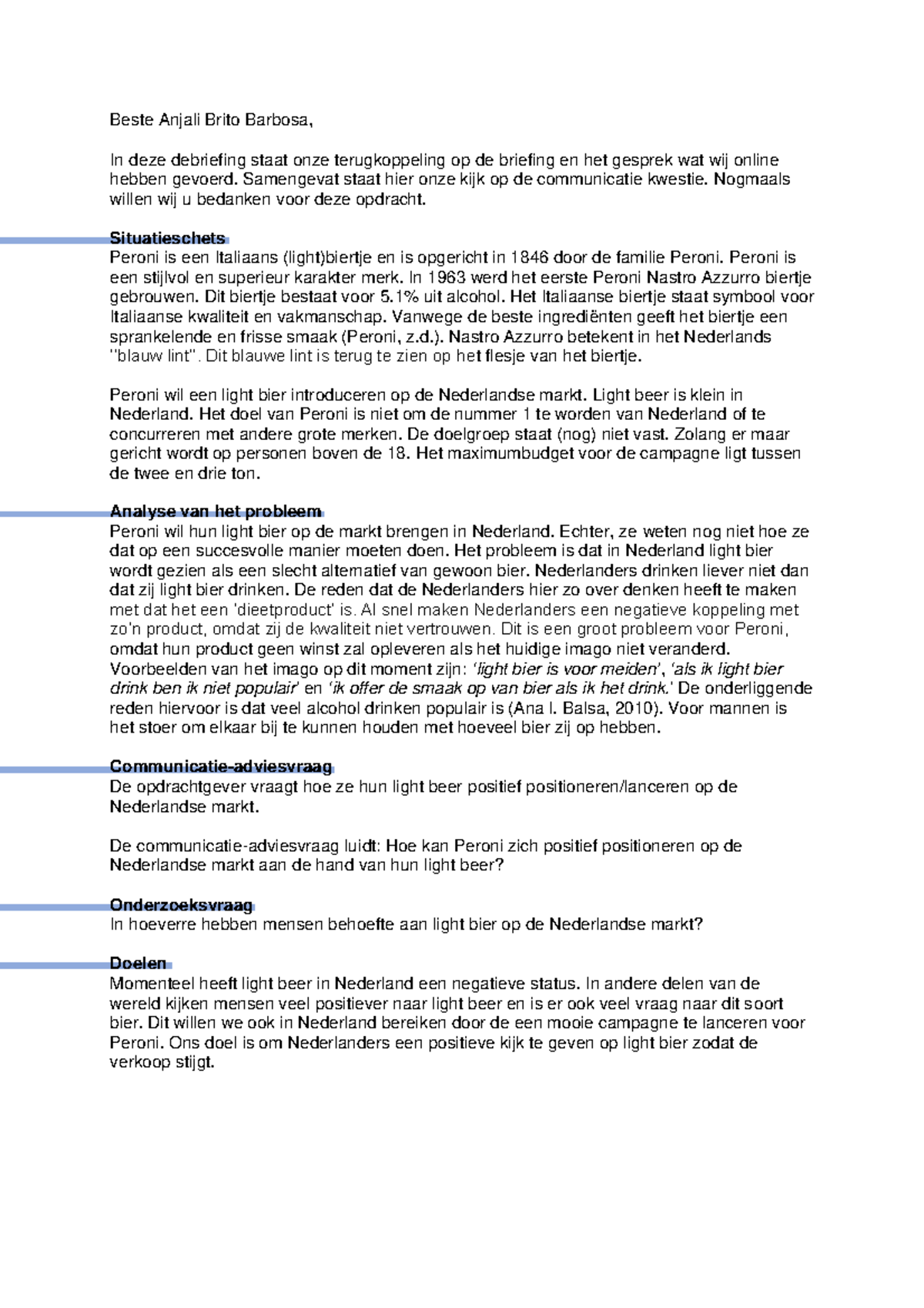 Debriefing blok c - mmmmmmmmm - Beste Anjali Brito Barbosa, In deze ...