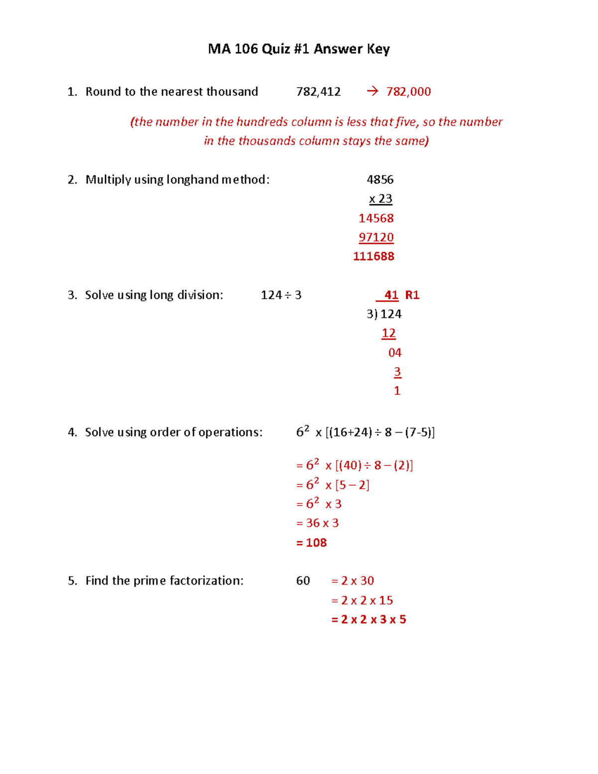 MA 106 Quiz #1 Answer Key - MA 106 Quiz #1 Answer Key 1. Round to the ...