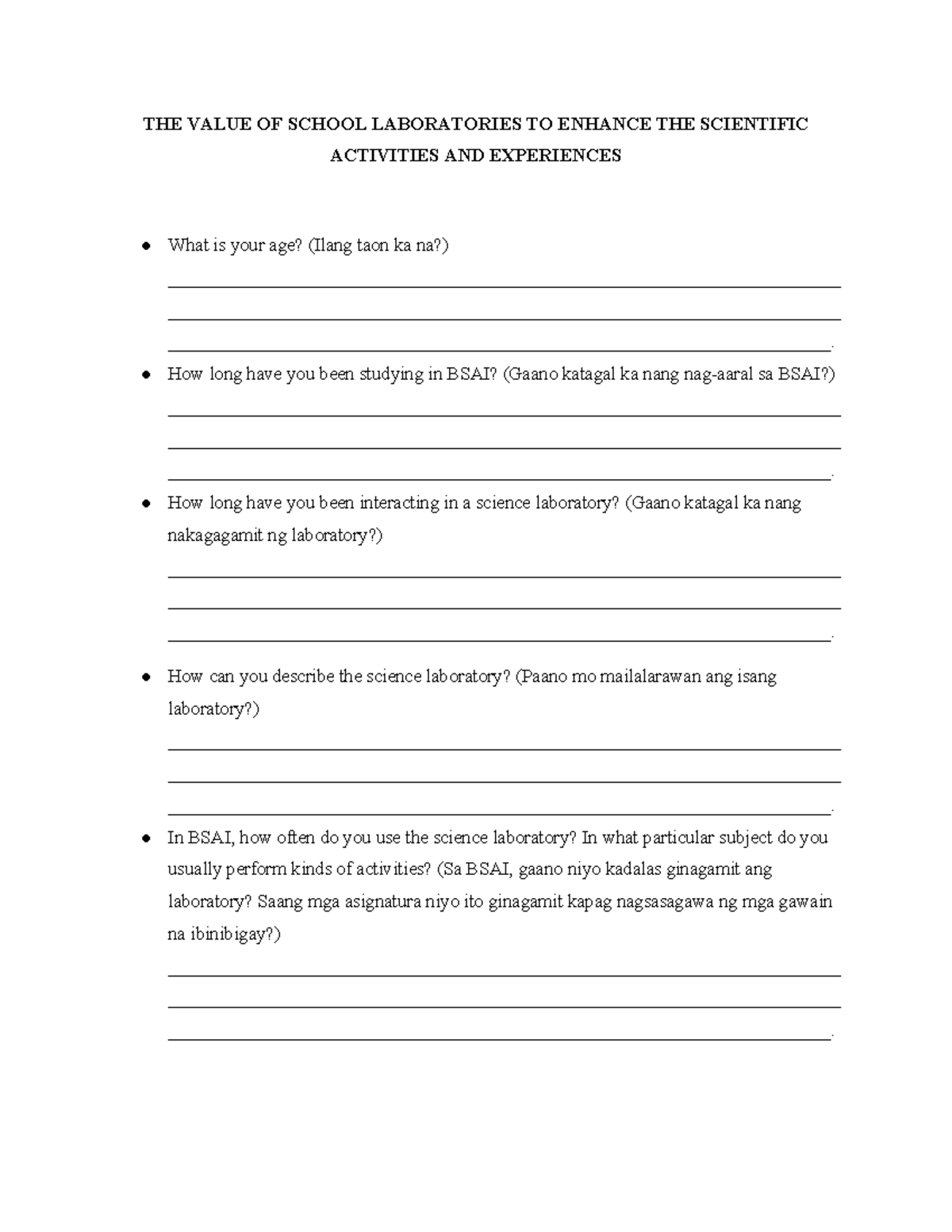 Questionnaireeeee-1 - THE VALUE OF SCHOOL LABORATORIES TO ENHANCE THE ...