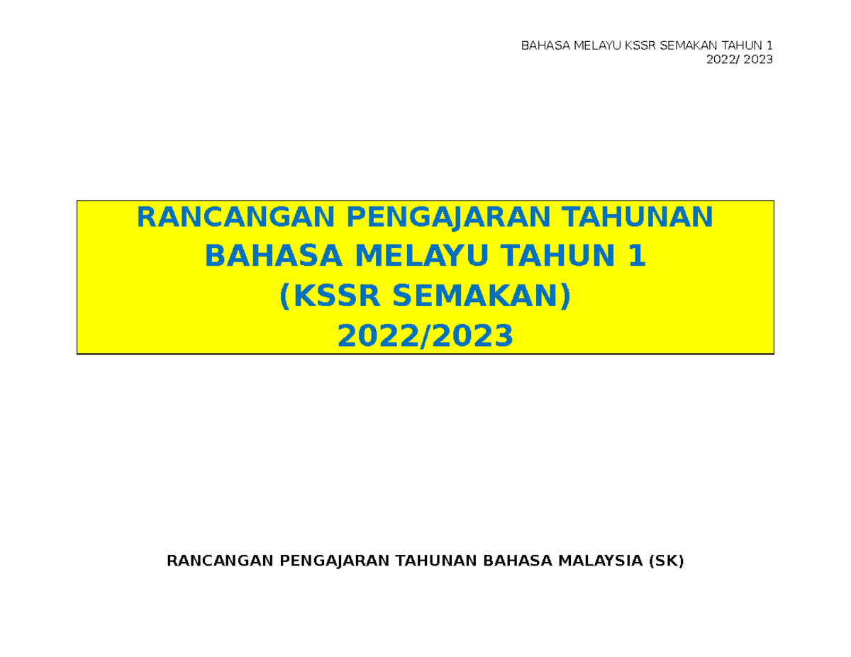 RPT BM Tahun 1 (KSSR Semakan) - 2022/ 2023 RANCANGAN PENGAJARAN TAHUNAN BAHASA MELAYU TAHUN 1 ...