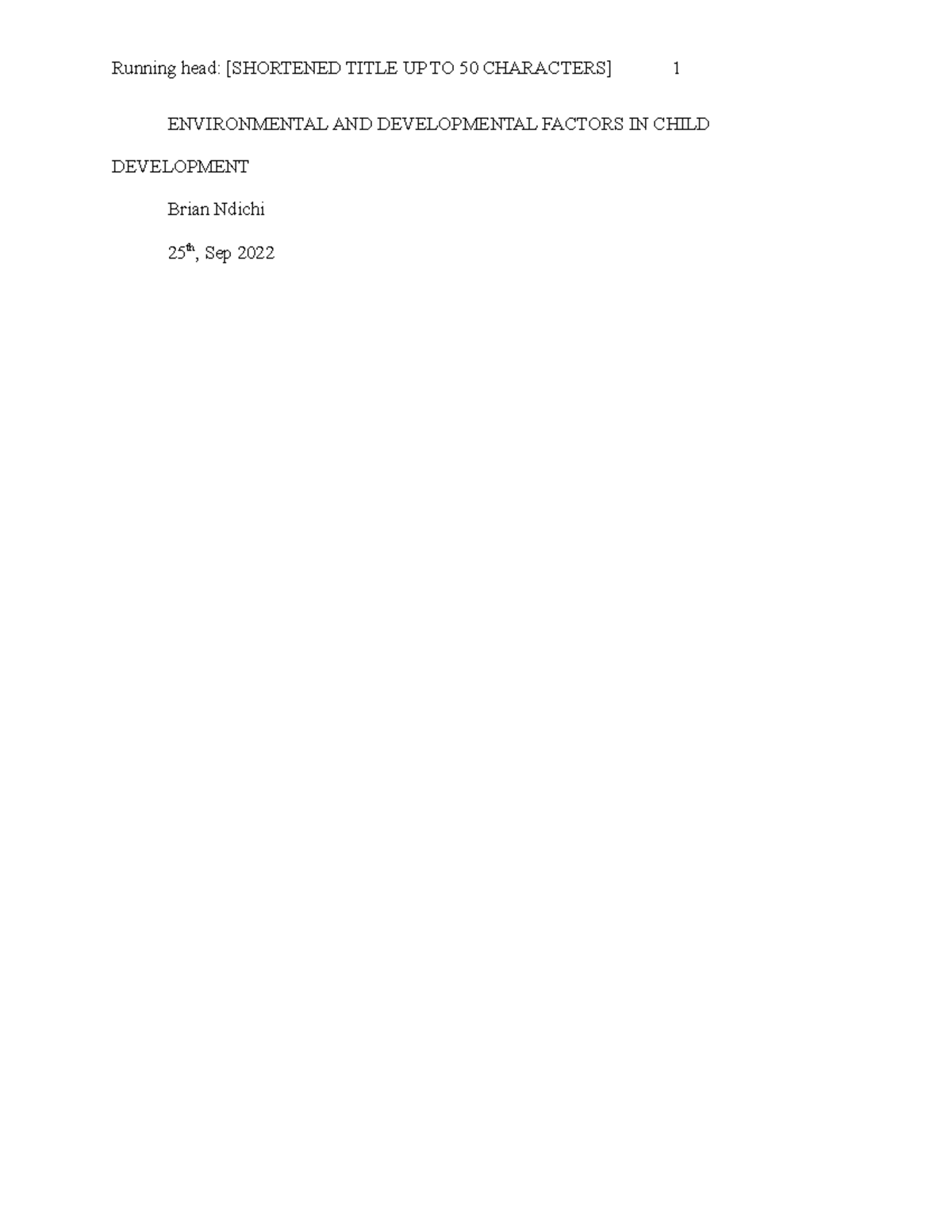 Environmental and developmental factors - Familiar environmental ...