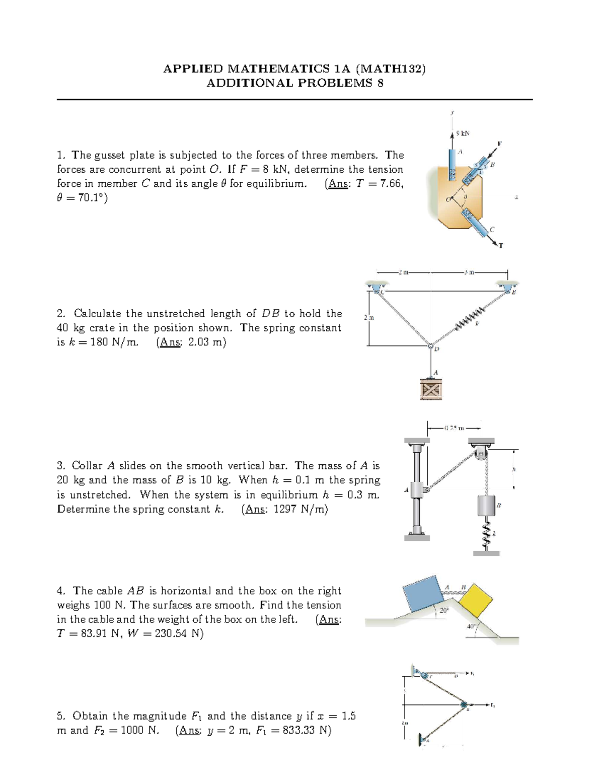 T8 (2024) 132 - tutorial on forces in equilibrium - APPLIED MATHEMATICS 1A (MATH132) ADDITIONAL ...