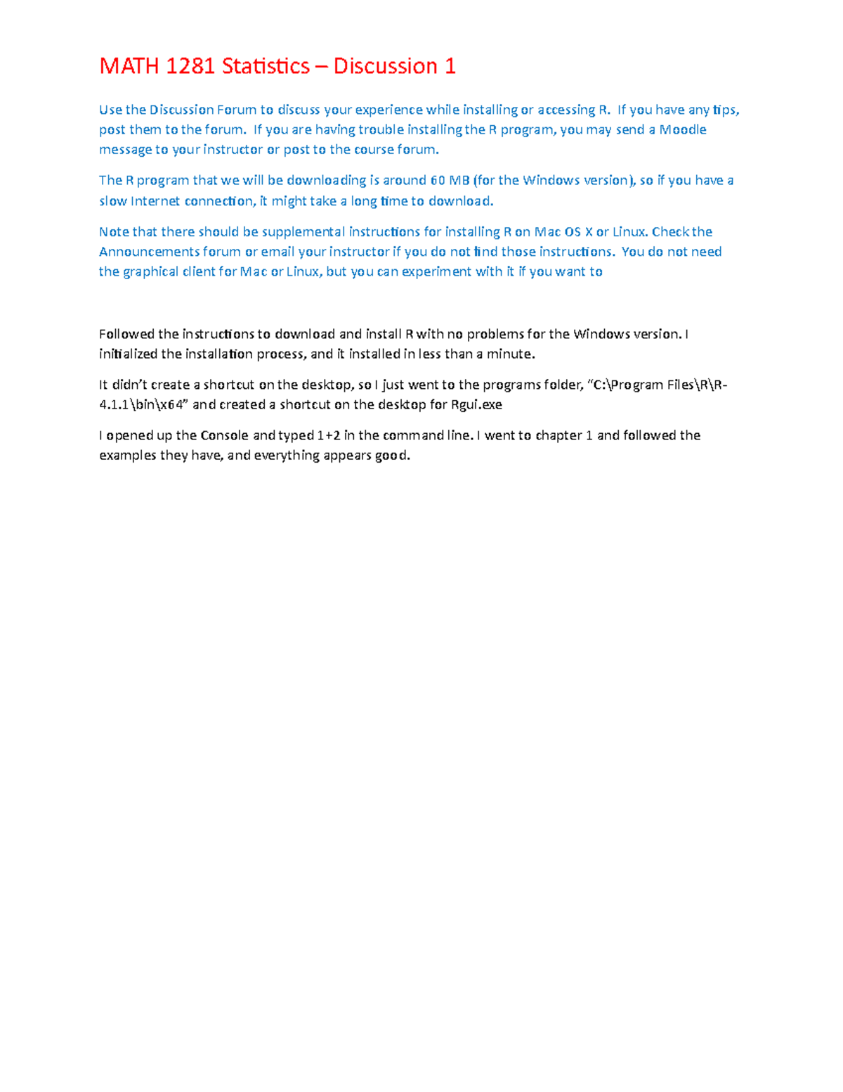 MATH 1280 - Discussion 1 - MATH 1281 Statistics – Discussion 1 Use the ...