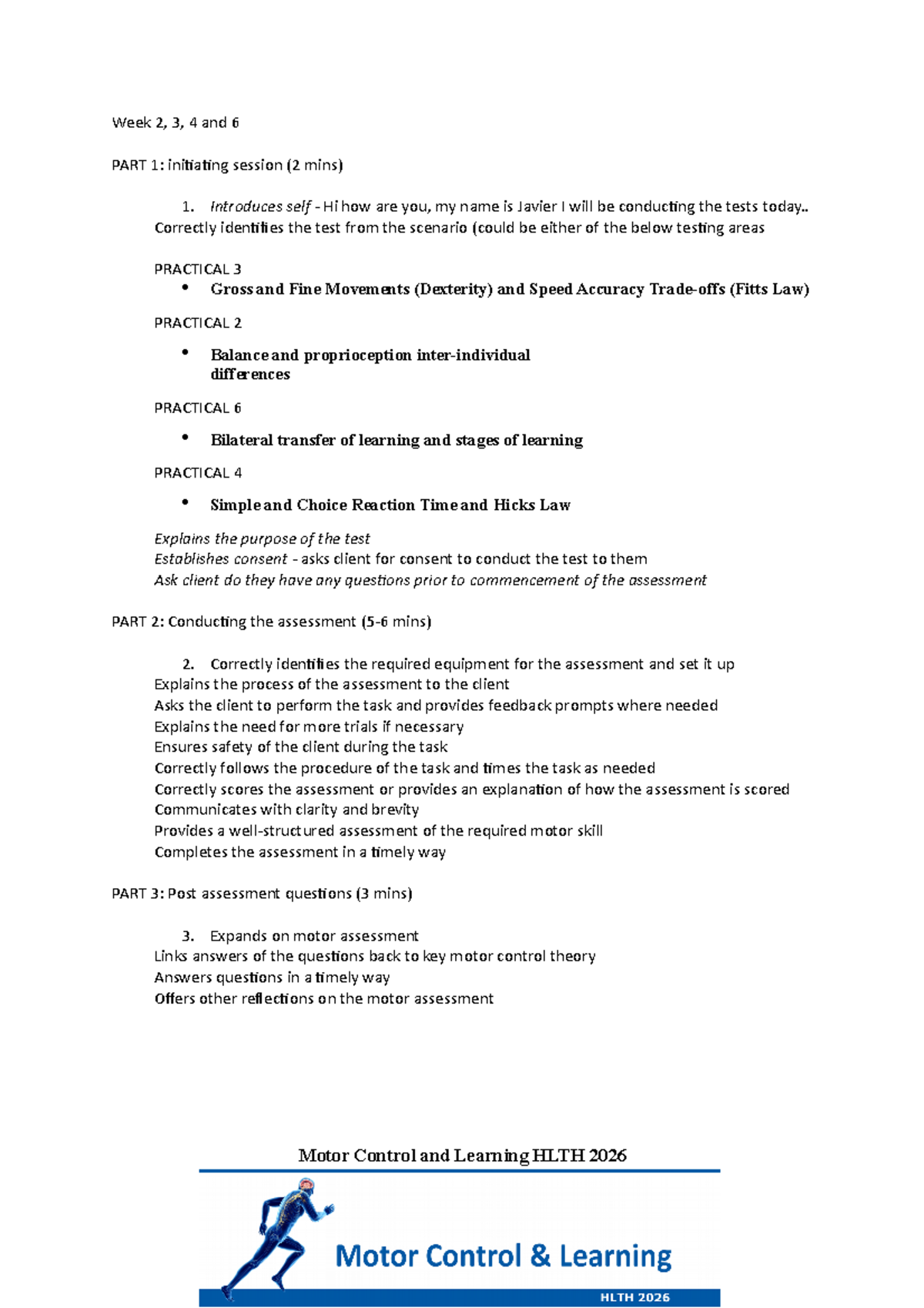 Motor Control Prac Exam Notes - Week 2, 3, 4 and 6 PART 1: initiating ...