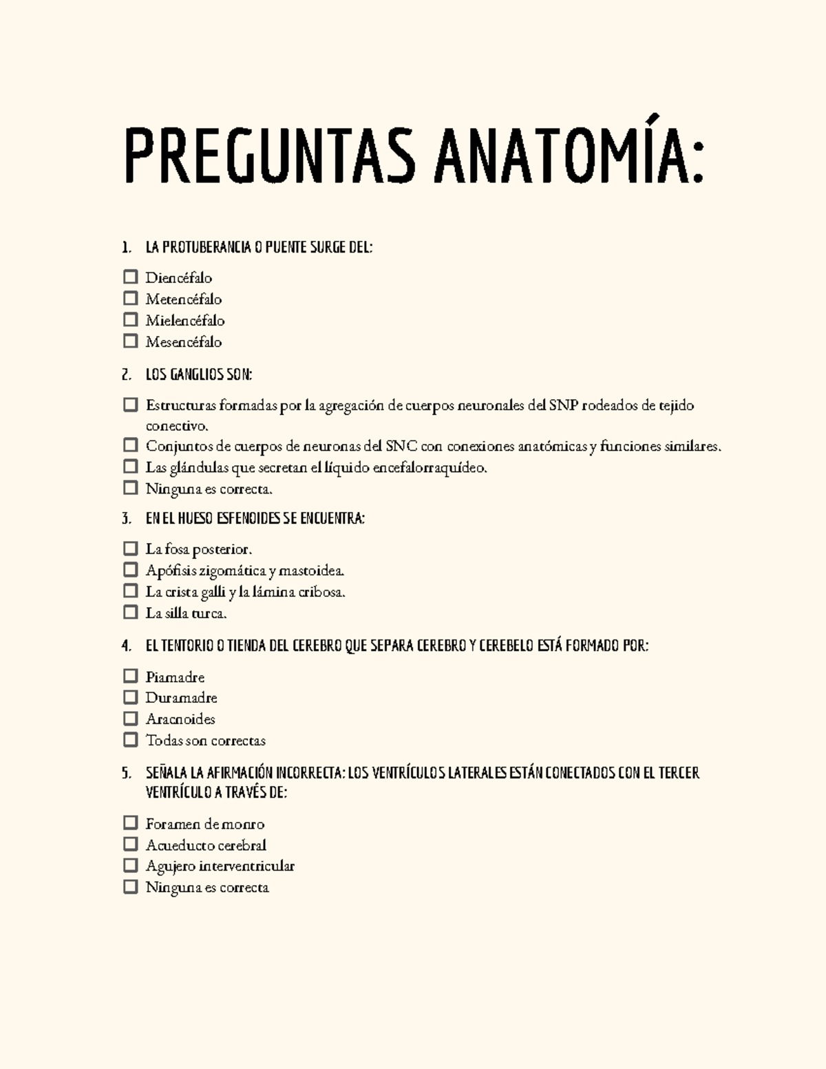 Preguntas anatomia t1-t7-2-2 - PREGUNTAS ANATOMÍA: 1. LA PROTUBERANCIA O PUENTE SURGE DEL: - Studocu