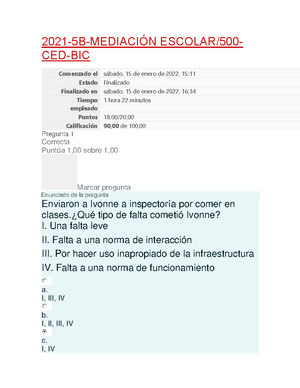 Examen mediacion escolar[ 2 - 2021 - 4B-MEDIACIÓN ESCOLAR/400- CED-BIC Comenzado el viernes, 12 ...