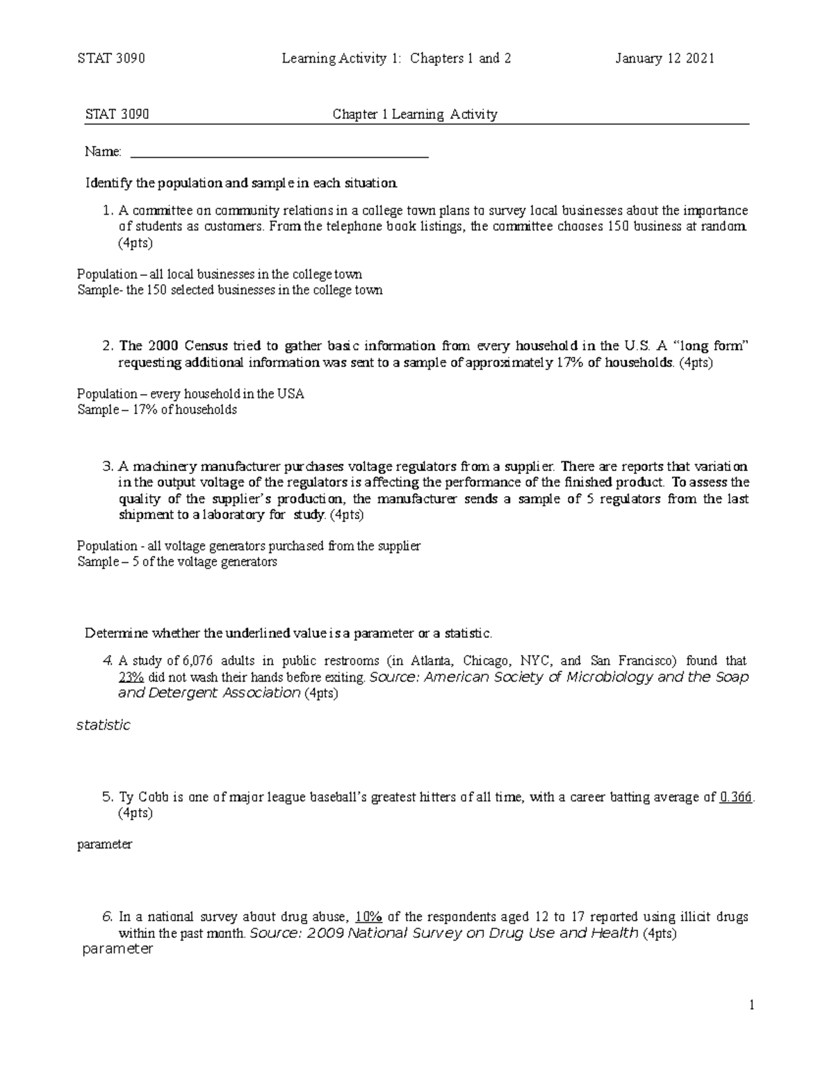 Chapter 1 and 2 LA - stuff - STAT 3090 Chapter 1 Learning Activity Name: Identify the population ...