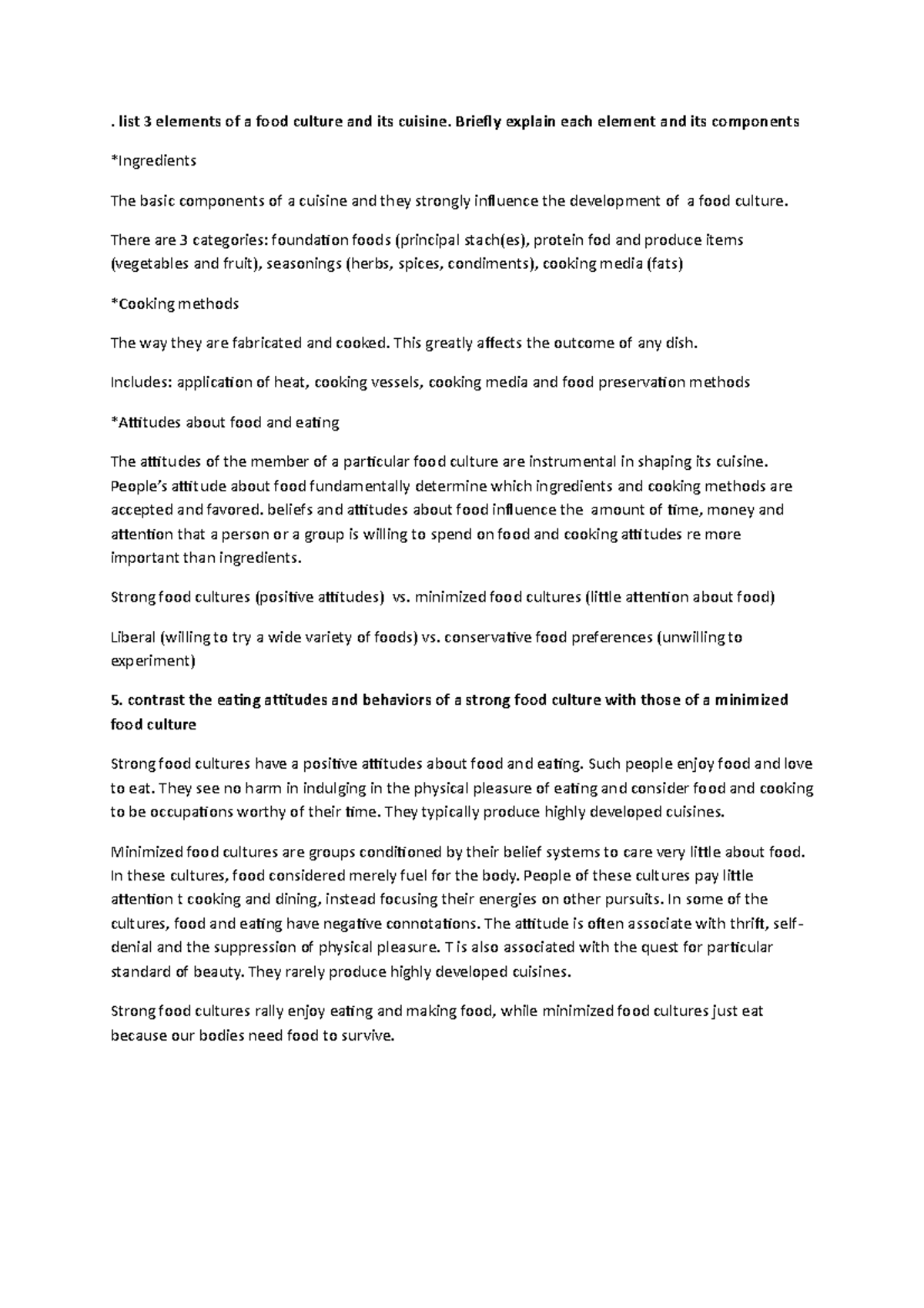 Chapter 1 - 4 Quiz - . list 3 elements of a food culture and its ...