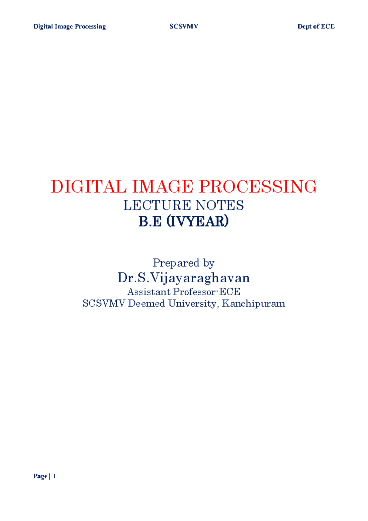 Digital image processing -notes - DIGITAL IMAGE PROCESSING LECTURE ...