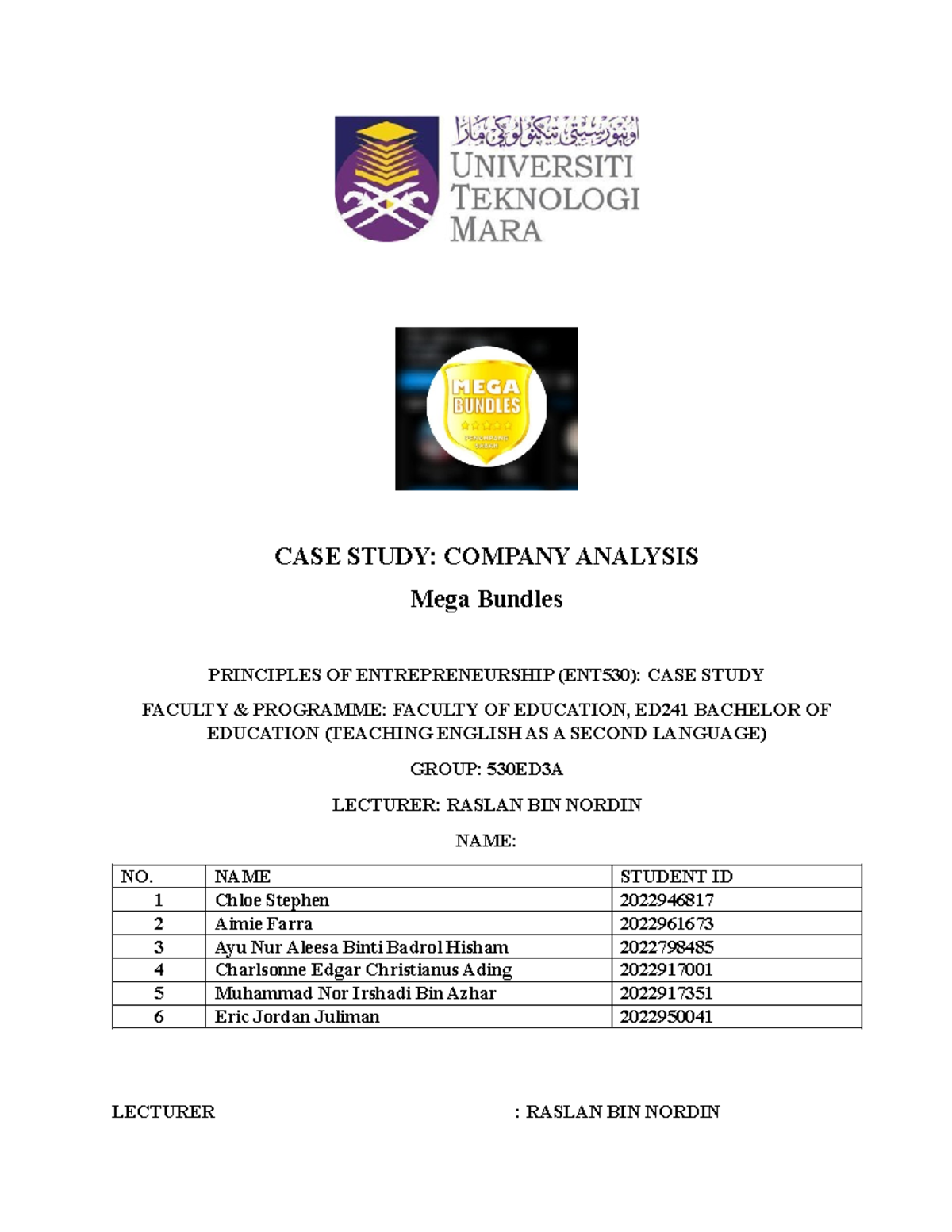 CASE Study Company Analysis - CASE STUDY: COMPANY ANALYSIS Mega Bundles ...