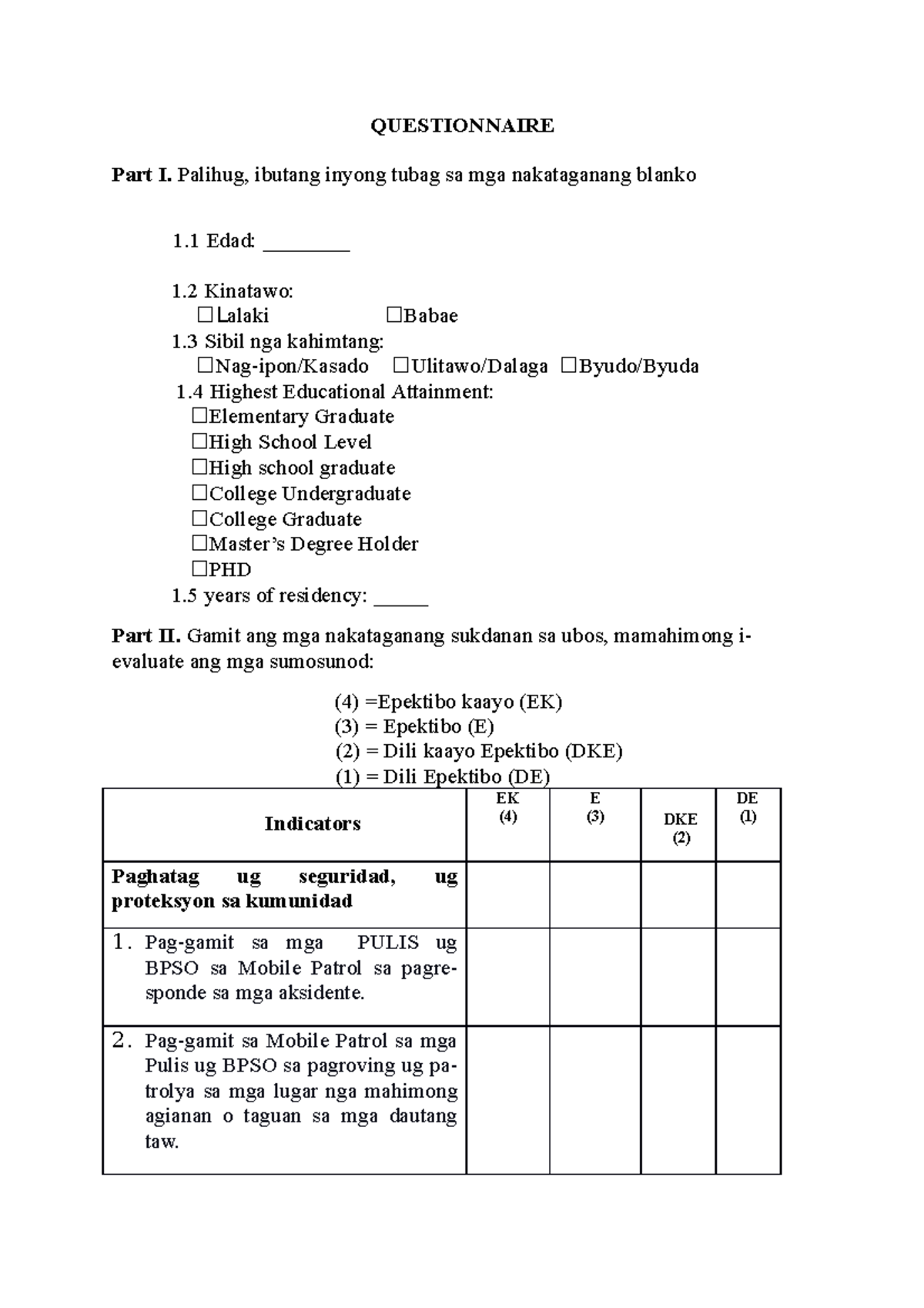 G1- Questionnaire - read - QUESTIONNAIRE Part I. Palihug, ibutang ...