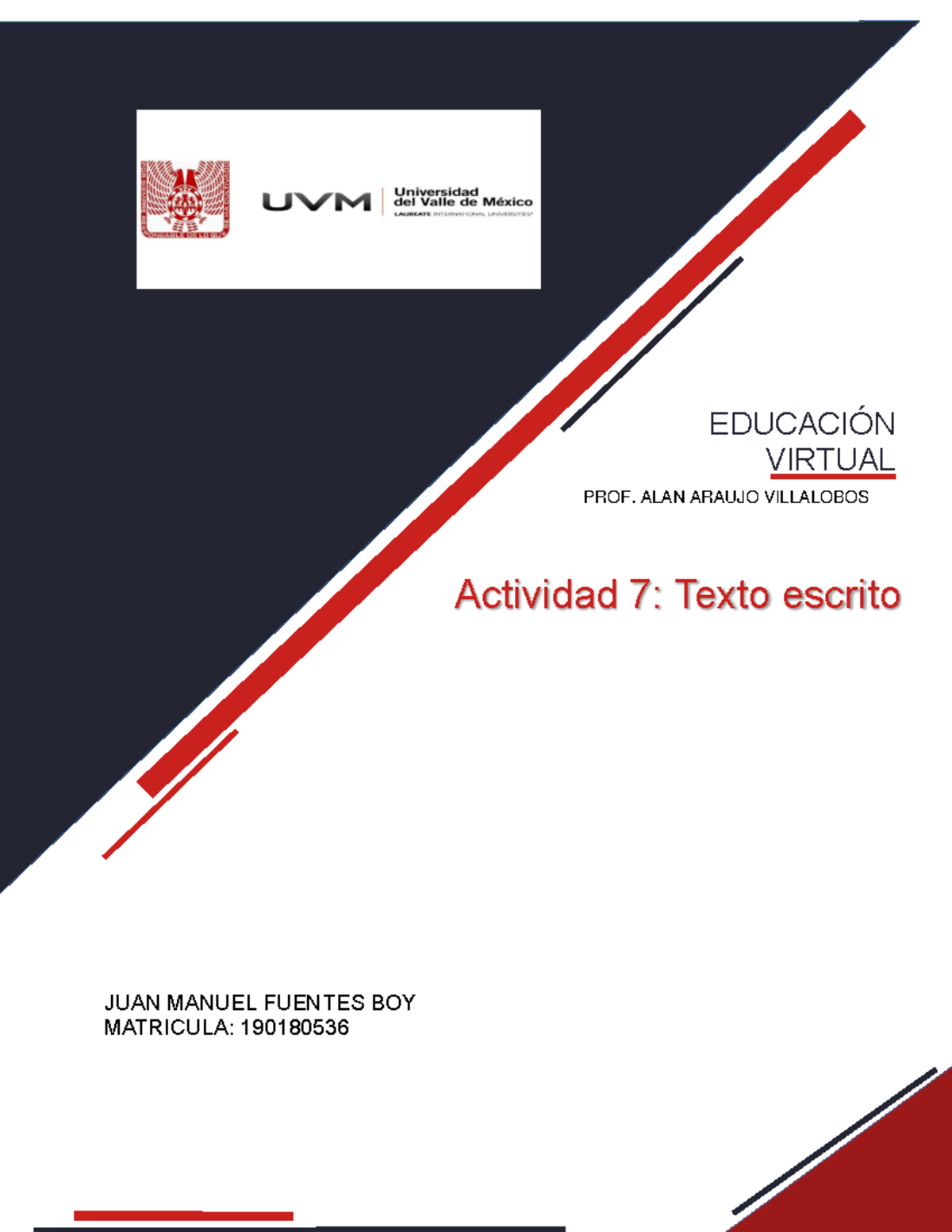 A7 FBJM Texto Escrito - DFSGSDG - EDUCACIÓN VIRTUAL JUAN MANUEL FUENTES ...