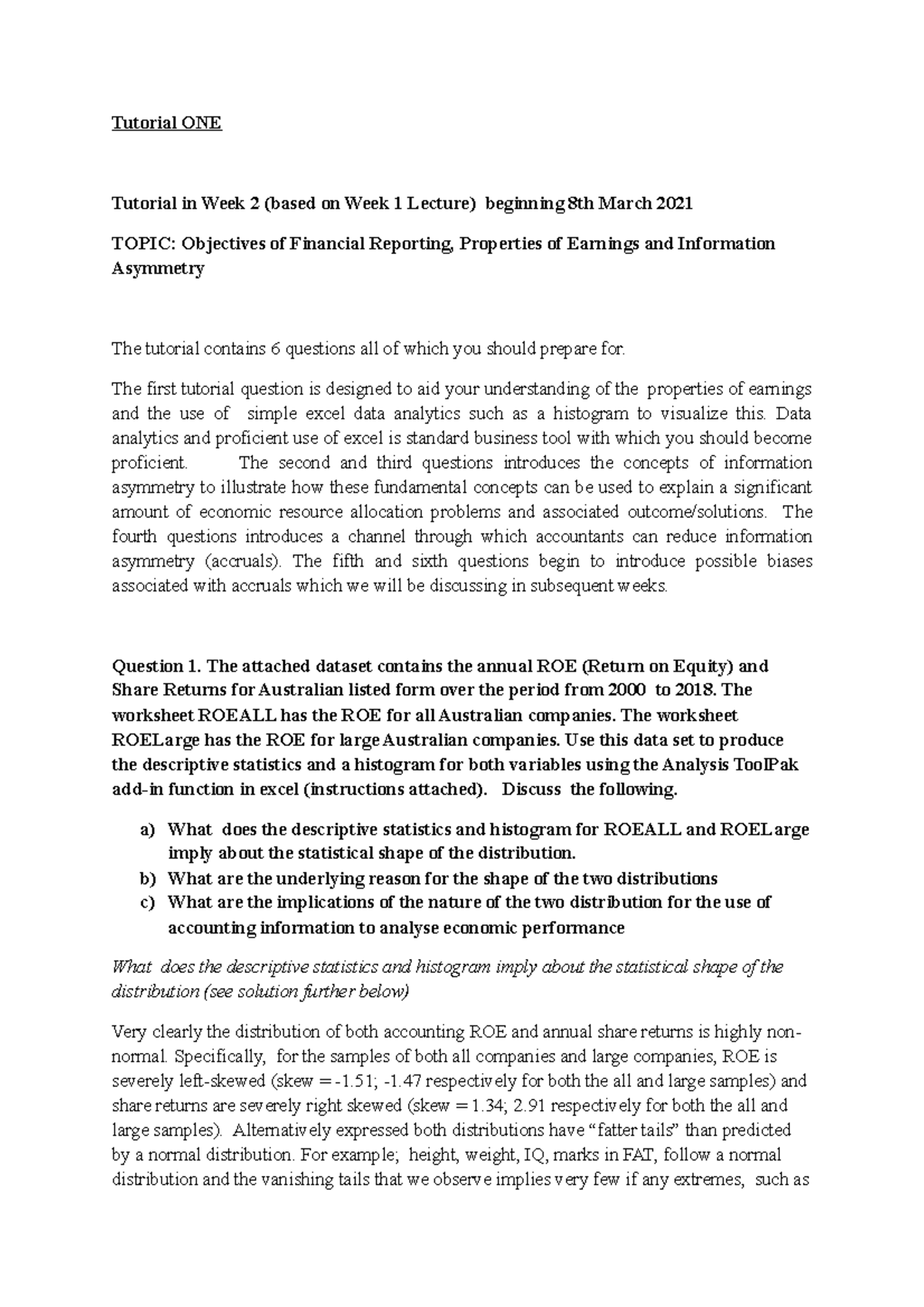 Tutorial One Solutions-1 - Tutorial ONE Tutorial in Week 2 (based on Week 1 Lecture) beginning ...