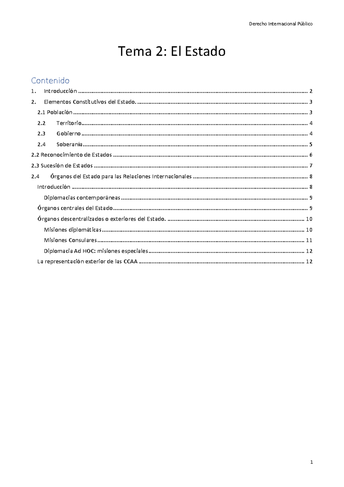 TEMA 2 DIP - Tema 2 Derecho Internacional Público - Tema 2: El Estado Introducción Contenido ...