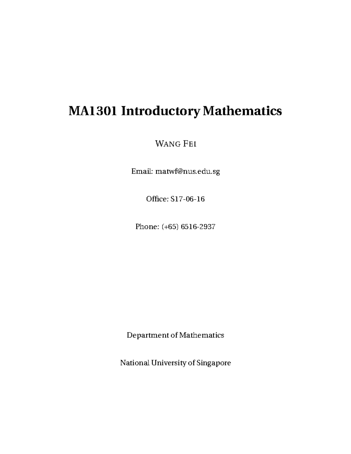 MA1301 Lecture Notes - MA1301 Introductory Mathematics WANG FEI Email ...