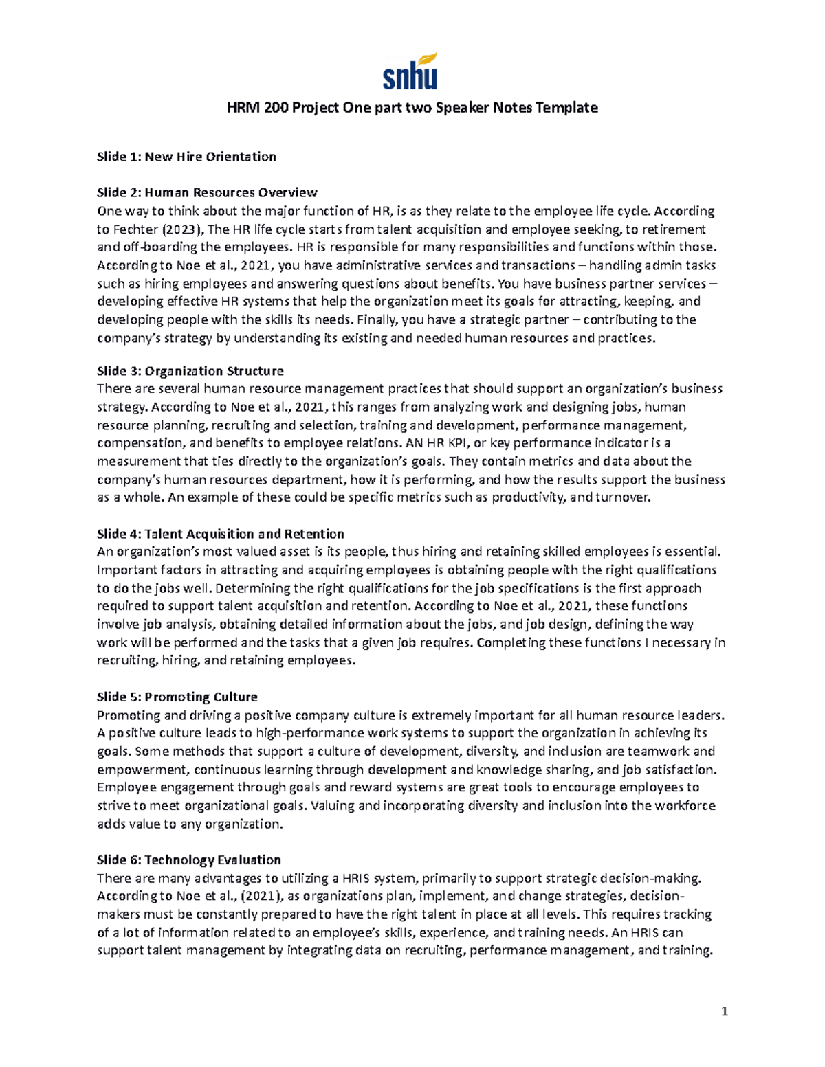 HRM 200 Project One part two Speaker Notes - According to Fechter (2023 ...