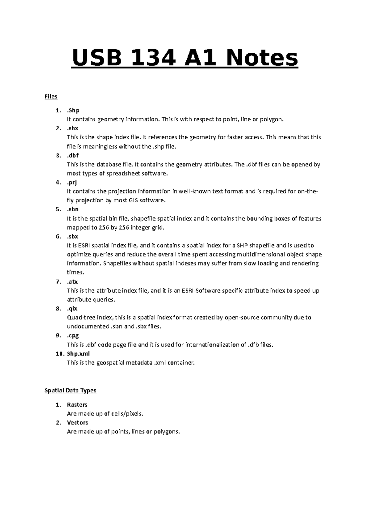 USB 134 A1 Notes ARC GIS - USB 134 A1 Notes Files 1. .Shp It contains ...
