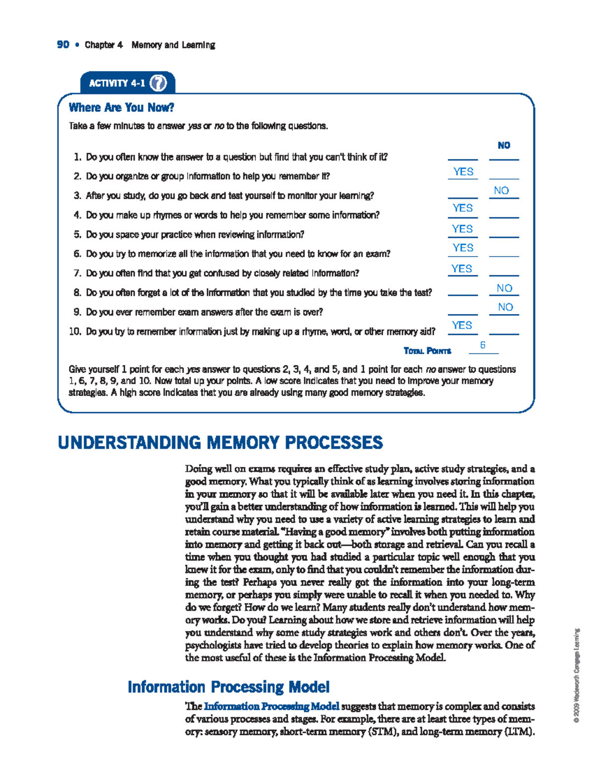 Ued 102 MEMORY PROCESS - 90 Chapter 4 Memory and Learning ACTIVITY ? Where Are You Now? Take a ...