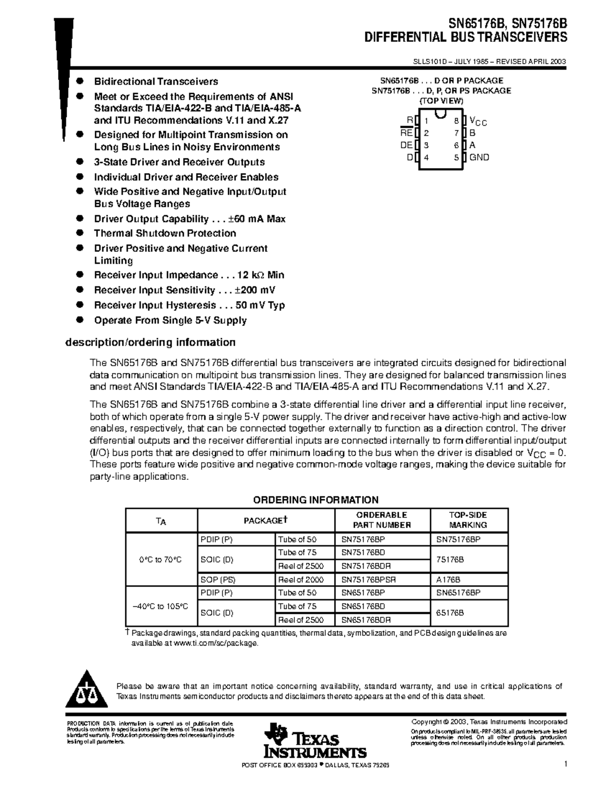 SN65176 B - gracias - SN65176B, SN75176B DIFFERENTIAL BUS TRANSCEIVERS ...
