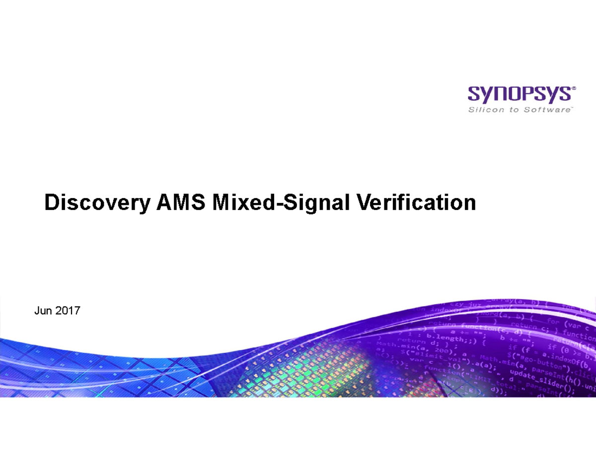 MSV-Basics - mmmmm - Jun 2017 Discovery AMS Mixed-Signal Verification ...
