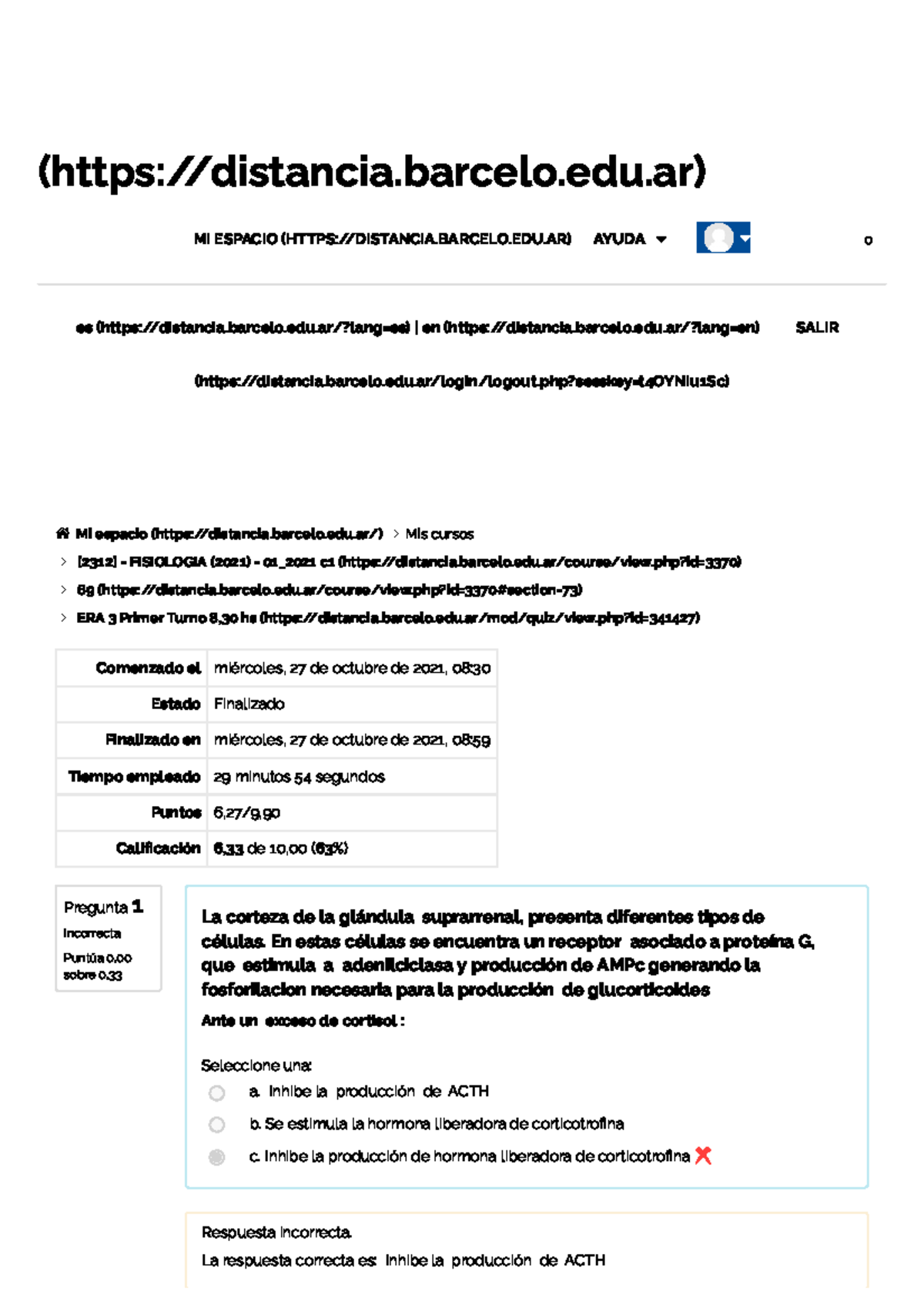 ERA 3 Primer Turno 8,30 hs - (distancia.barcelo.edu) MI ESPACIO (HTTPS:DISTANCIA.BARCELO.EDU ...