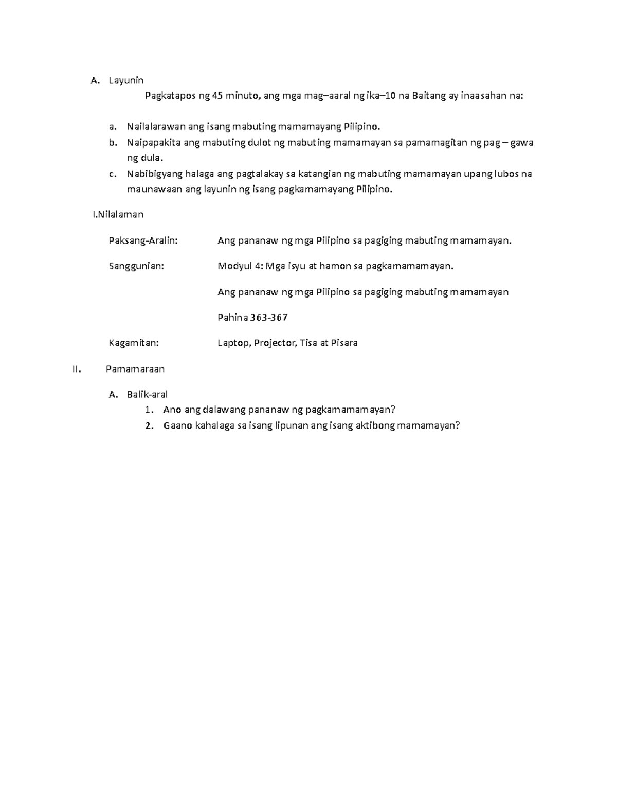 Mabuting Mamamayan - Sample lesson plan - A. Layunin Pagkatapos ng 45 ...