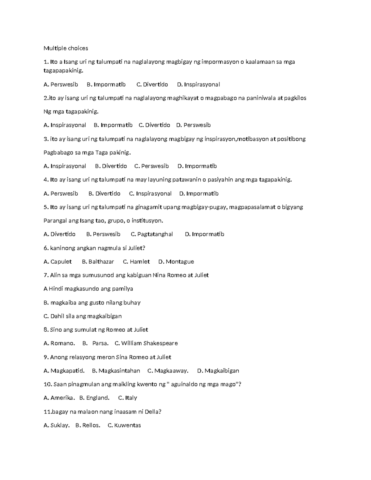 Quiz 4 - QUIZ - Multiple choices Ito a Isang uri ng talumpati na ...