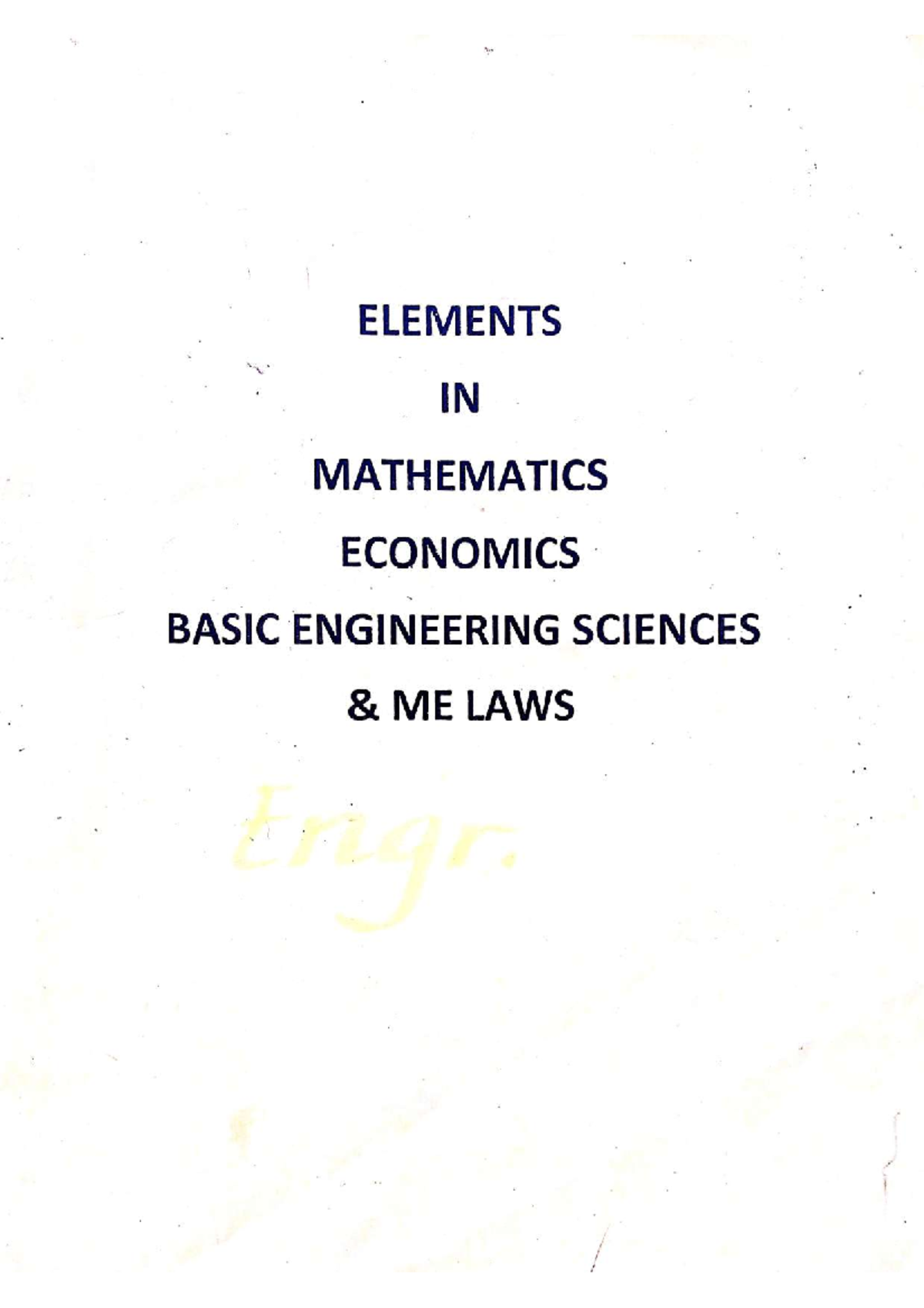 Yellow BOOK MESL Elements compressed - ELEMENTS IN MATHEMATICS ECONOMICS BASIC ENGINEERING ...