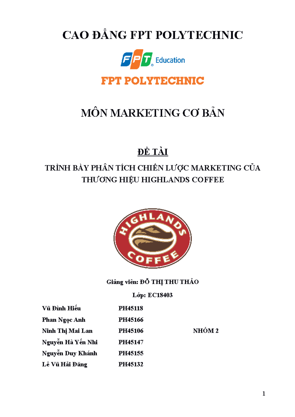Highland coffee - mkt mạng xã hội - CAO ĐẲNG FPT POLYTECHNIC MÔN MARKETING CƠ BẢN ĐỀ TÀI TRÌNH ...