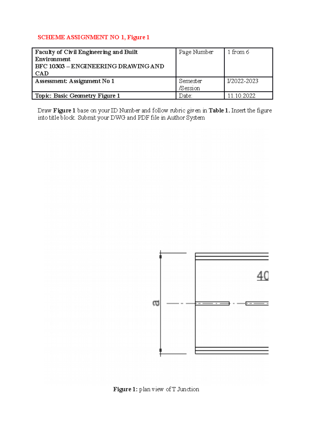 Schemeassigment 1geometricalobjectsem 120222023 - SCHEME ASSIGNMENT NO 1, Figure 1 Faculty of ...