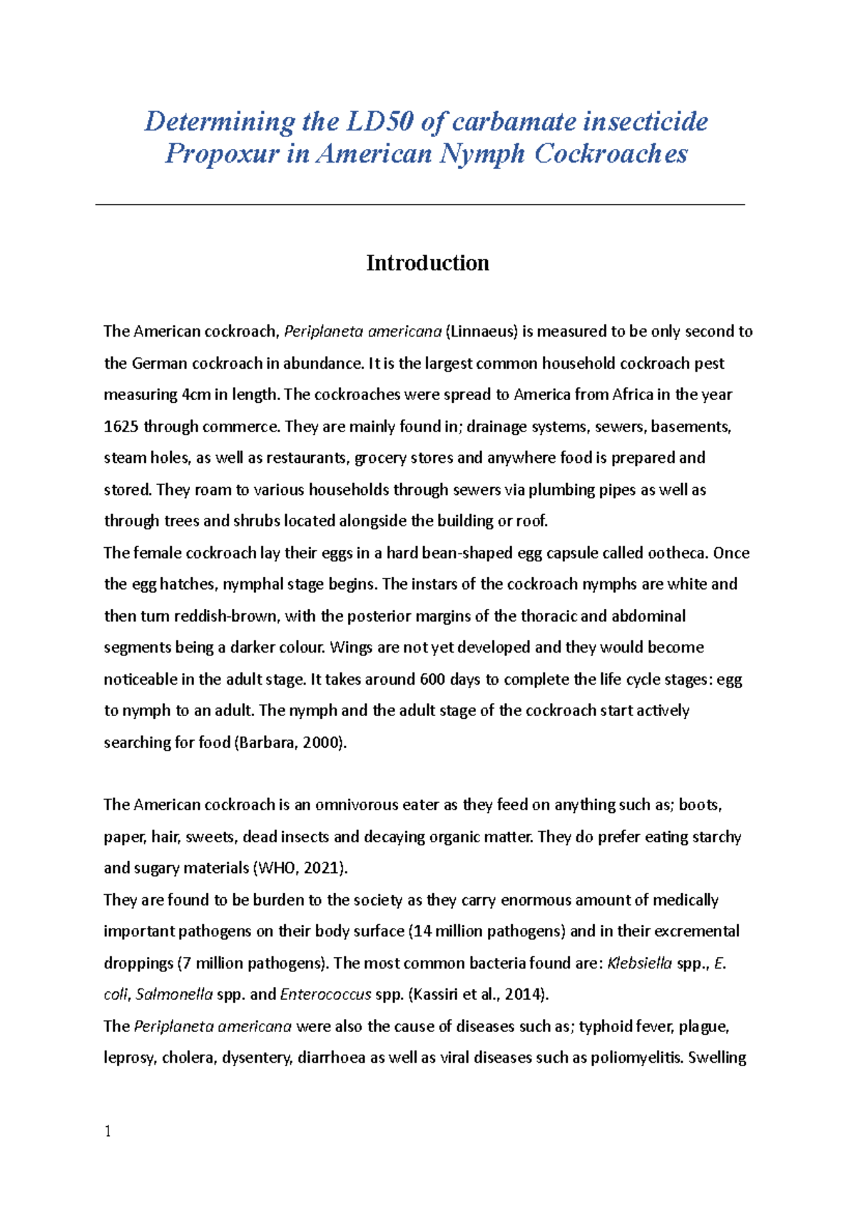 Determining the LD50 of carbamate insecticide Propoxur in American ...