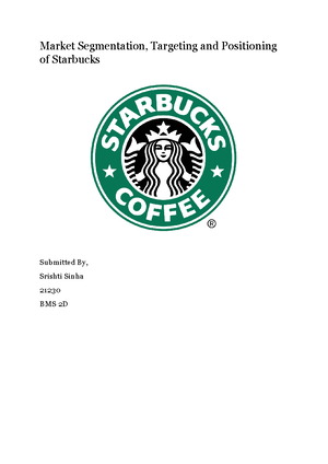 STP of Starbucks final 1 - Market Segmentation, Targeting and ...