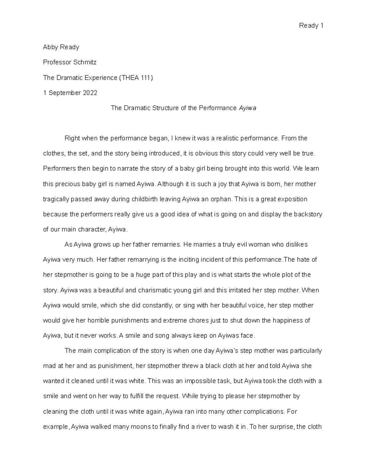 Dramatic Structure Paper - Ready 1 Abby Ready Professor Schmitz The ...