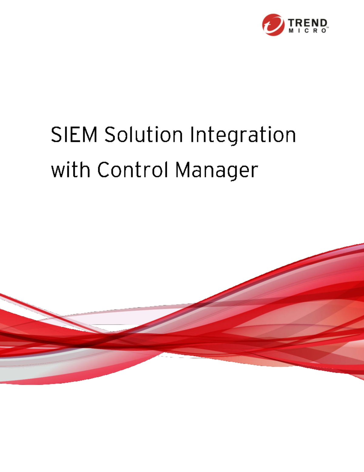 TMCM SIEM Integration - Page 2 of 11 | Trend Micro Introduction ...