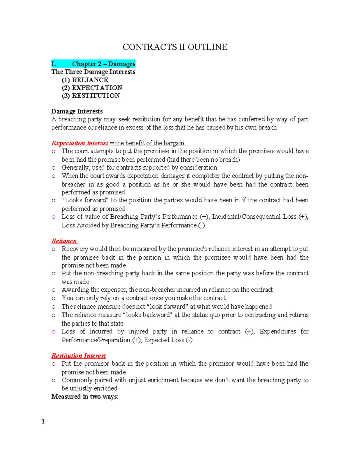 Contracts II Outline - CONTRACTS II OUTLINE I. Chapter 2 – Damages The ...