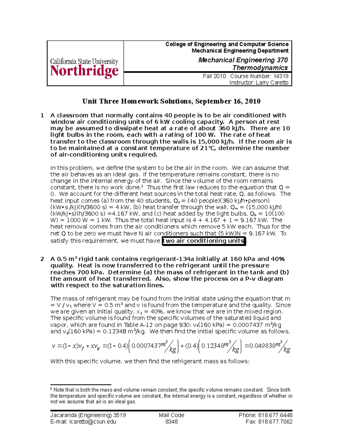 Unit Three Homework Solutions - College of Engineering and Computer Science Mechanical ...