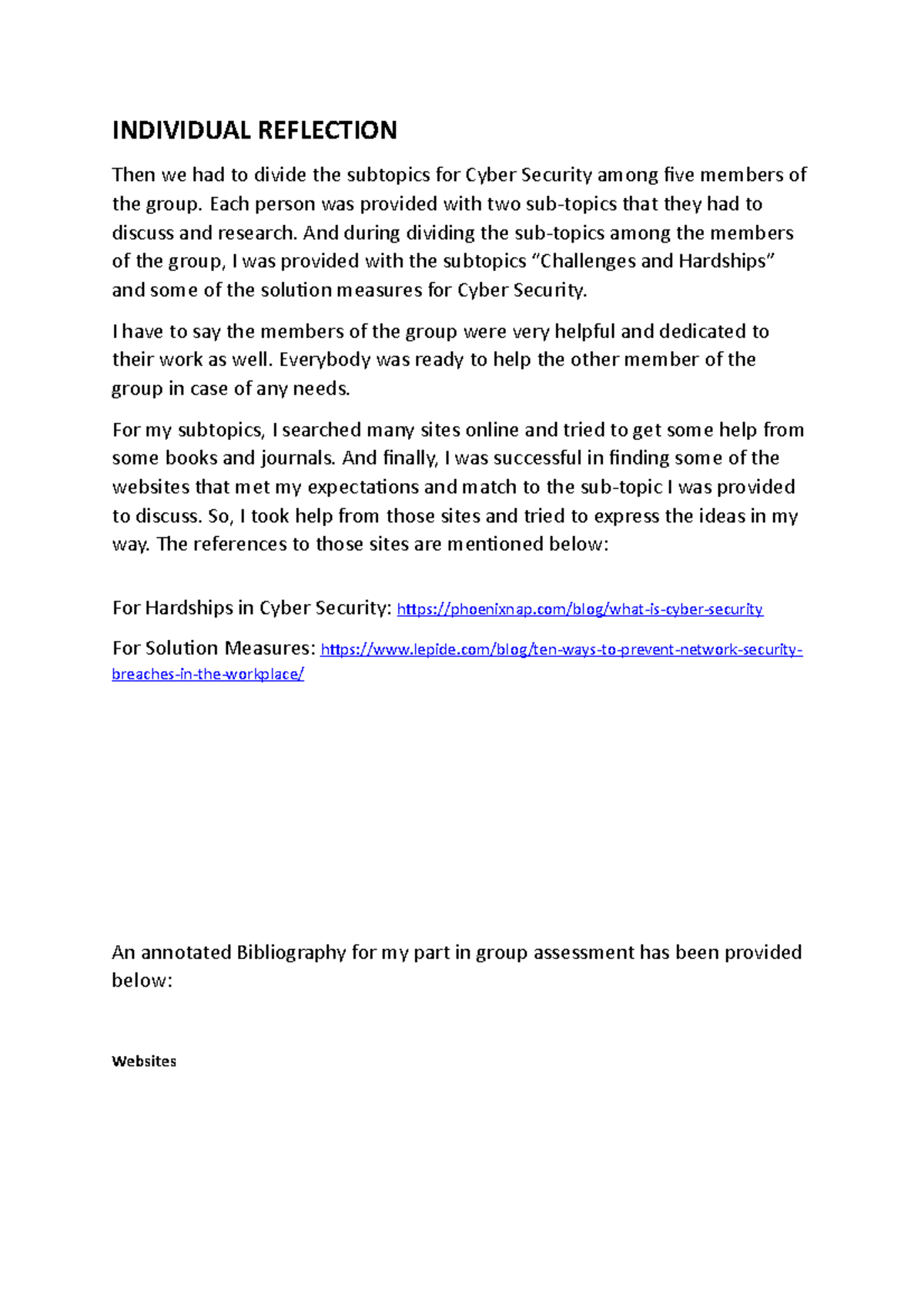 Individual Reflection Itech 1001 - INDIVIDUAL REFLECTION Then we had to divide the subtopics for ...