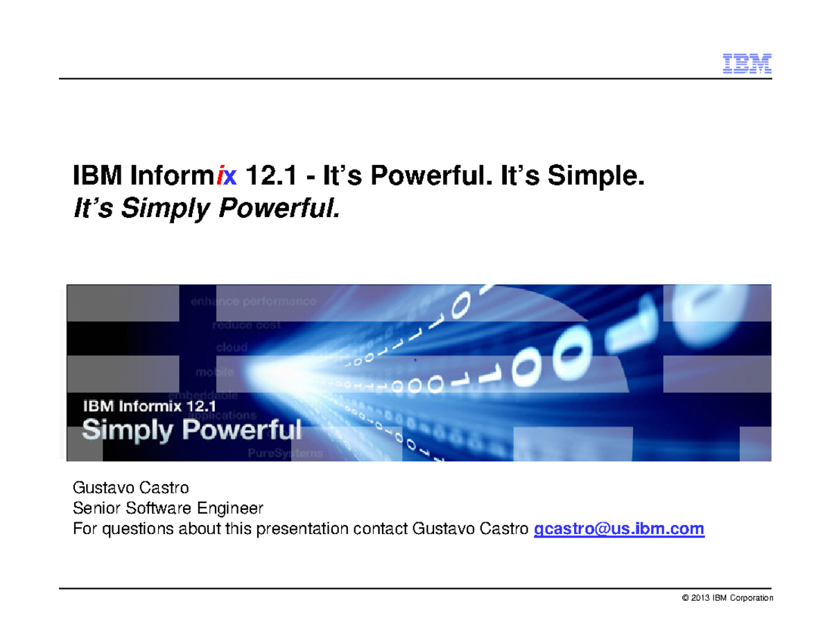 Informix 12Simply Powerful Spanish - IBM Inform i x 12 - It’s Powerful ...