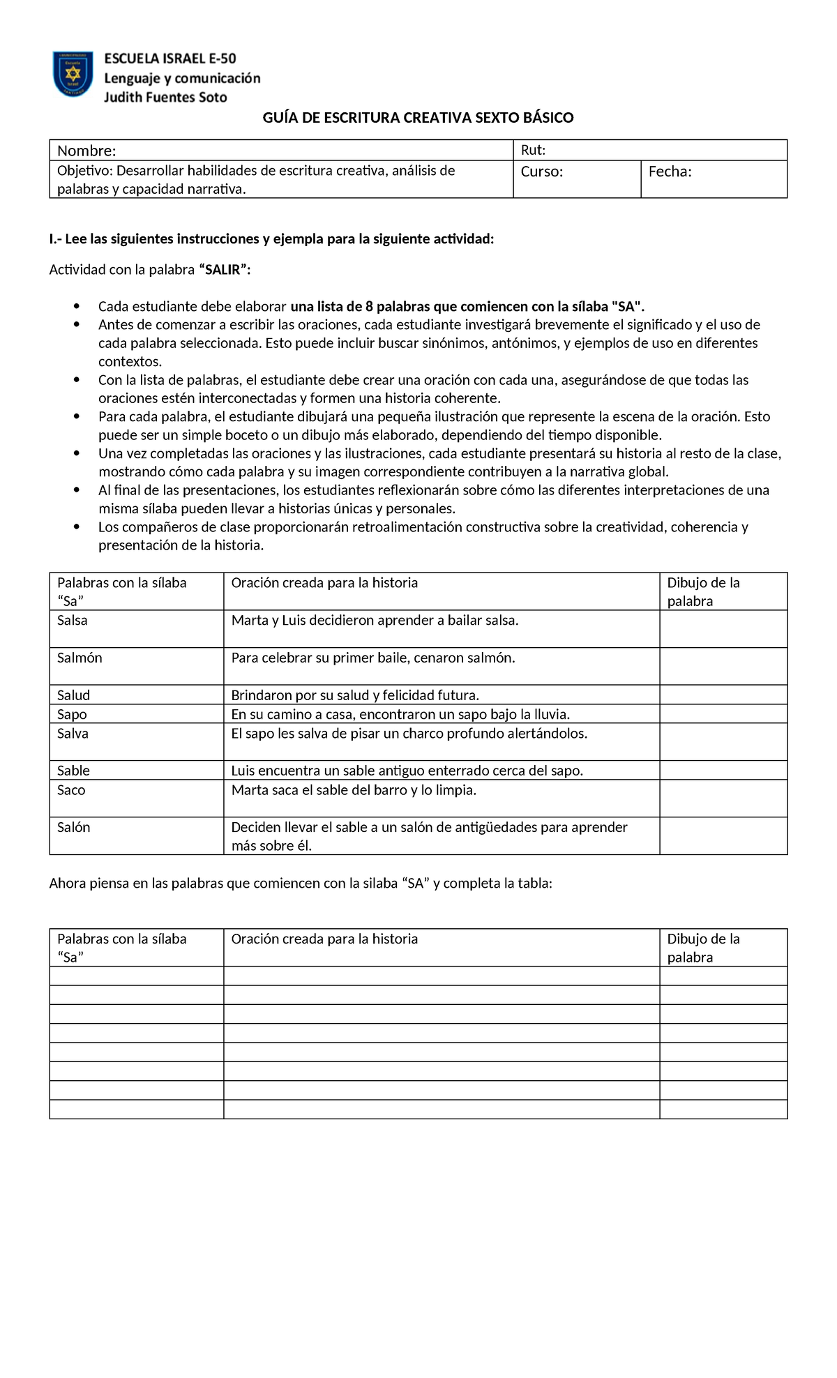 GUÍA DE escritura - GUÍA DE ESCRITURA CREATIVA SEXTO BÁSICO Nombre: Rut ...