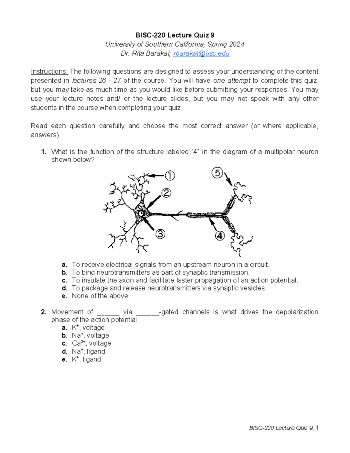 BISC-220 Lecture Quiz 9 - Rita Barakat, rbarakat@usc Instructions: The ...
