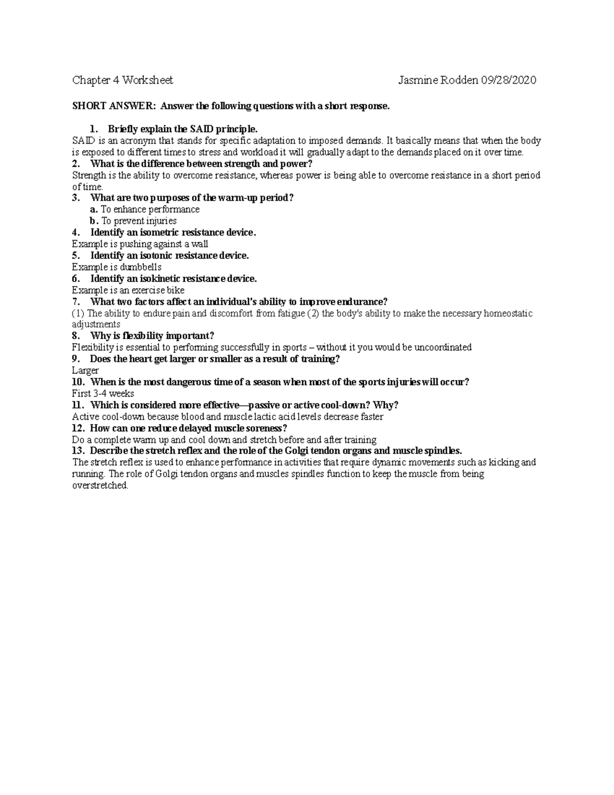 Chapter 4 Worksheet - Chapter 4 Worksheet Jasmine Rodden 09/28/ SHORT ...