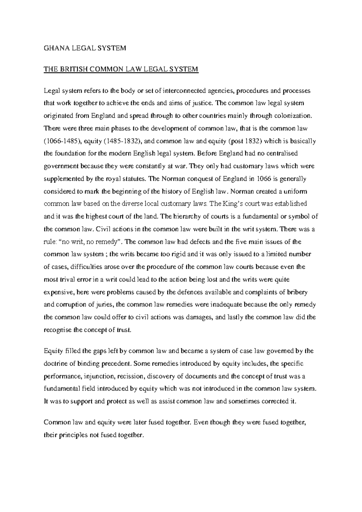 The Ghana Legal System - GHANA LEGAL SYSTEM THE BRITISH COMMON LAW ...