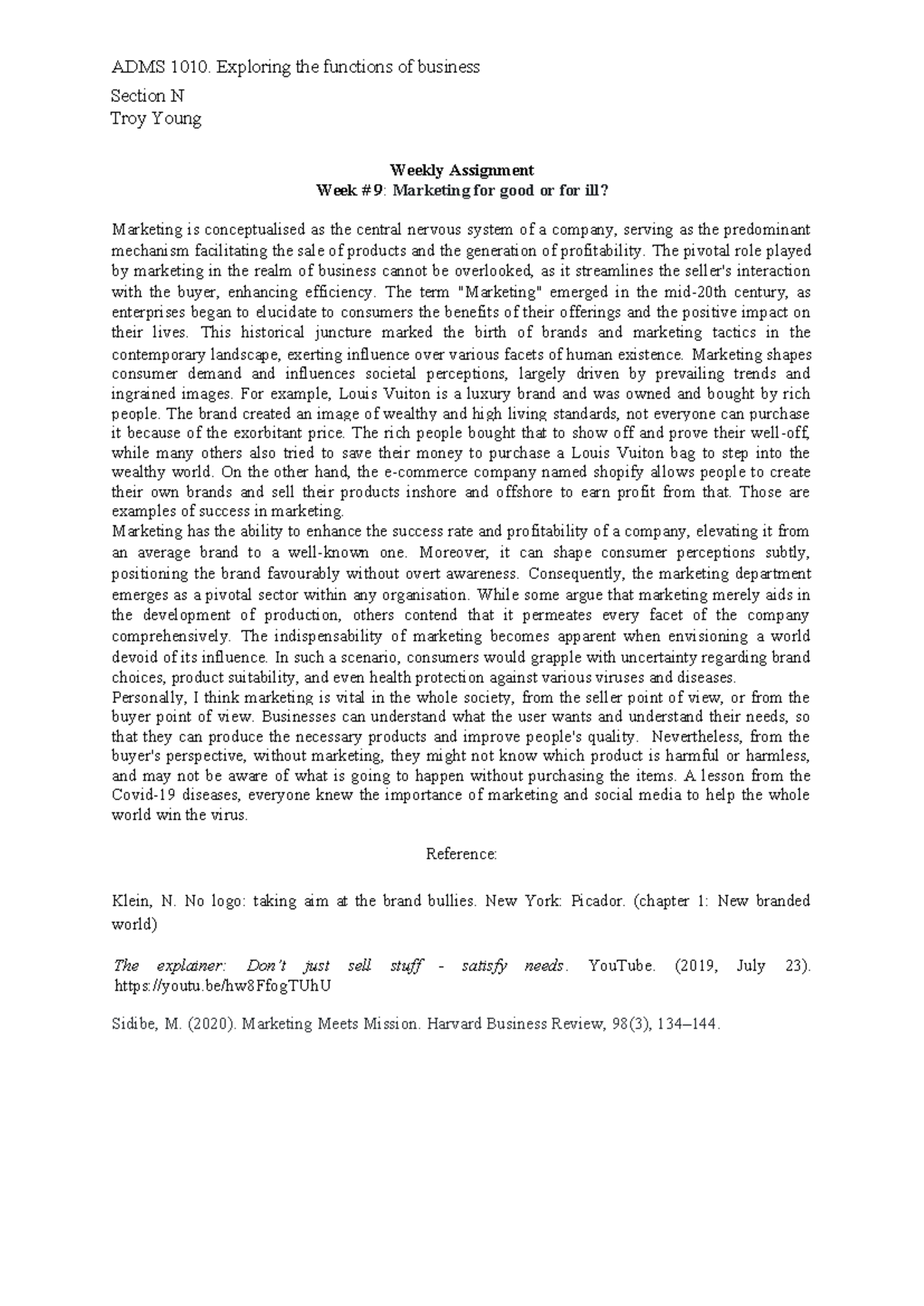 Week #9 Assignment - ADMS1010 - Section N - Prf Troy Young - ADMS 1010. Exploring the functions ...