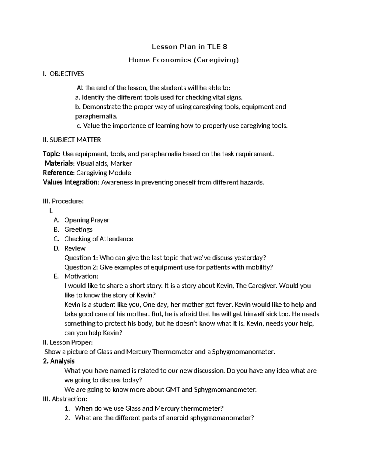 Lesson Plan in TLE 8 - OBJECTIVES At the end of the lesson, the ...