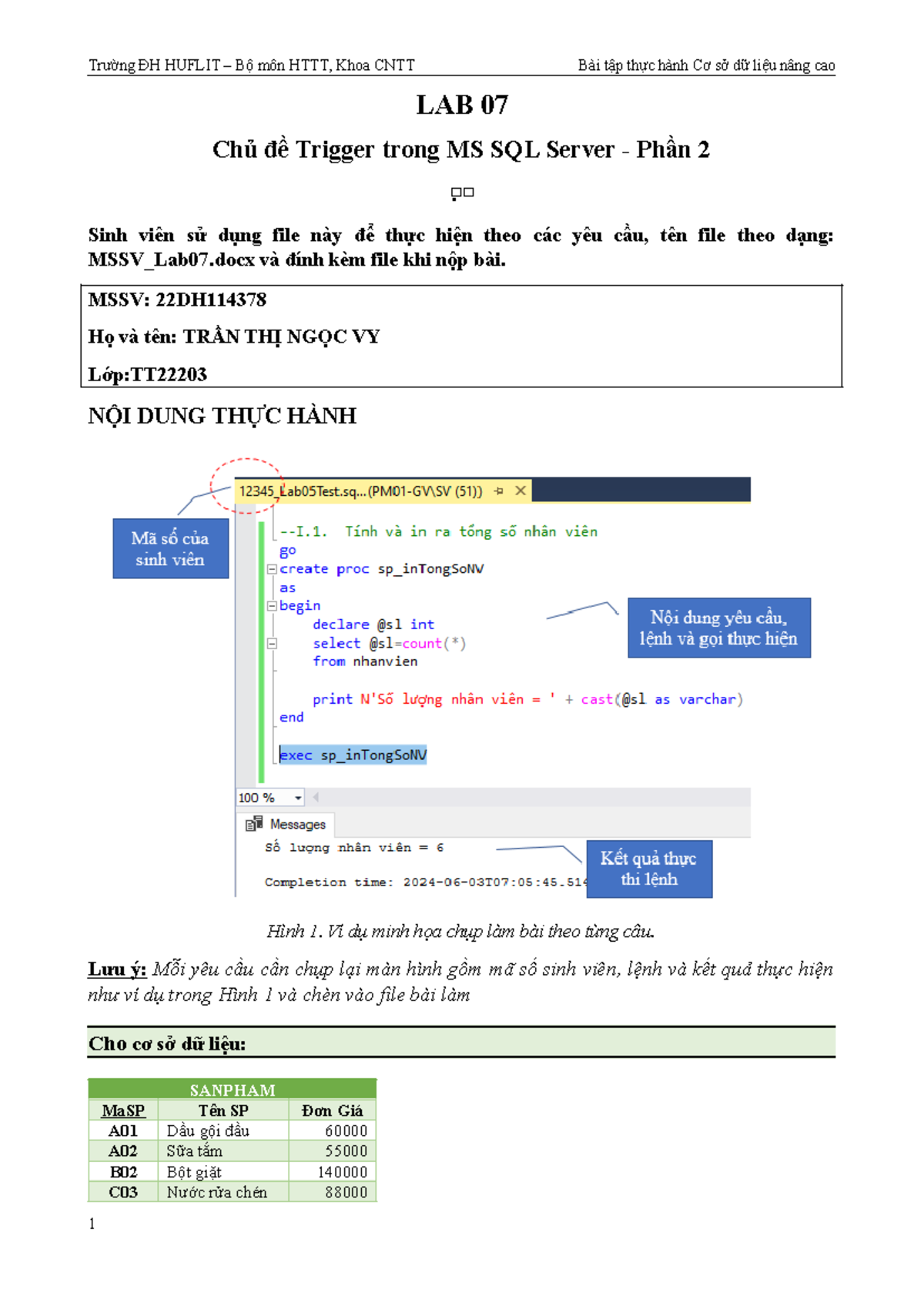 HELLO HOW ARE YOU - LAB 0 7 Chủ đề Trigger trong MS SQL Server - Phần 2 Sinh viên sử dụng file ...
