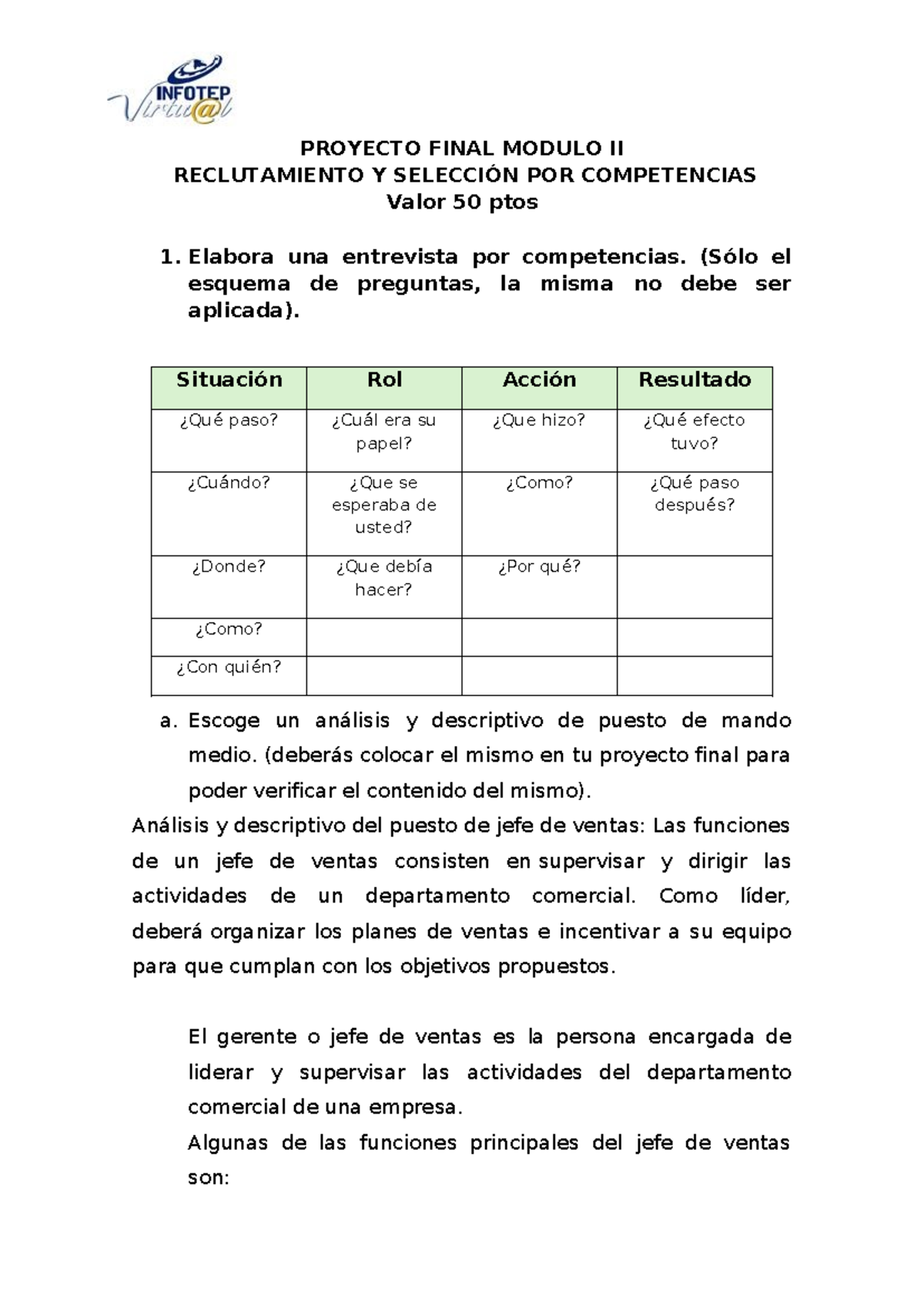 Proyecto Final Modulo II - PROYECTO FINAL MODULO II RECLUTAMIENTO Y SELECCIÓN POR COMPETENCIAS ...