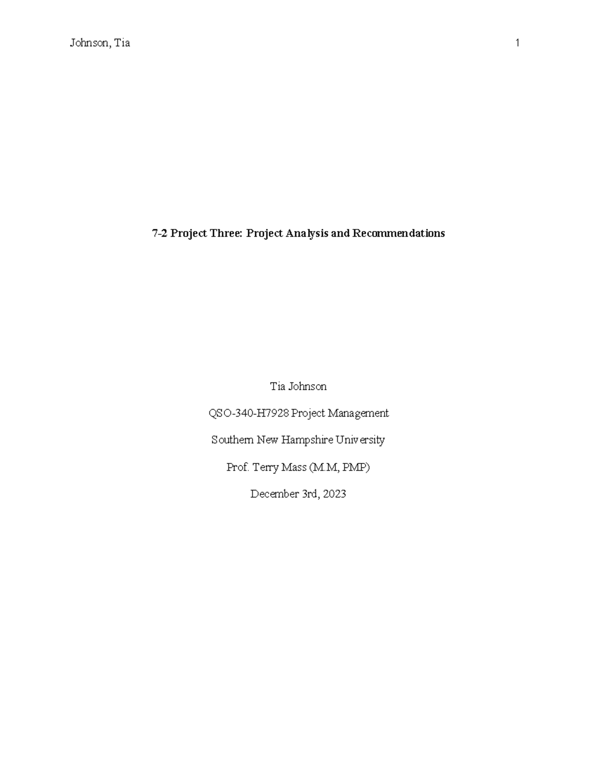 QSO Module 7 Project 3 - ASSIGNMENT - 7-2 Project Three: Project Analysis and Recommendations ...