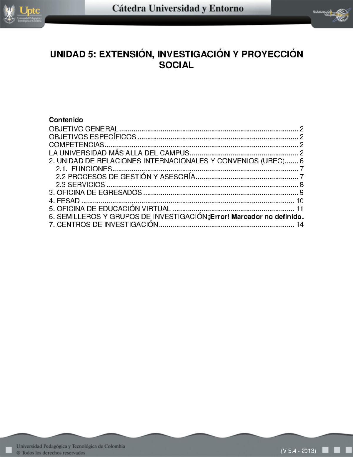 Pdf catedra u5-1 - UNIDAD 5: EXTENSIÓN, INVESTIGACIÓN Y PROYECCIÓN SOCIAL Contenido OBJETIVO ...