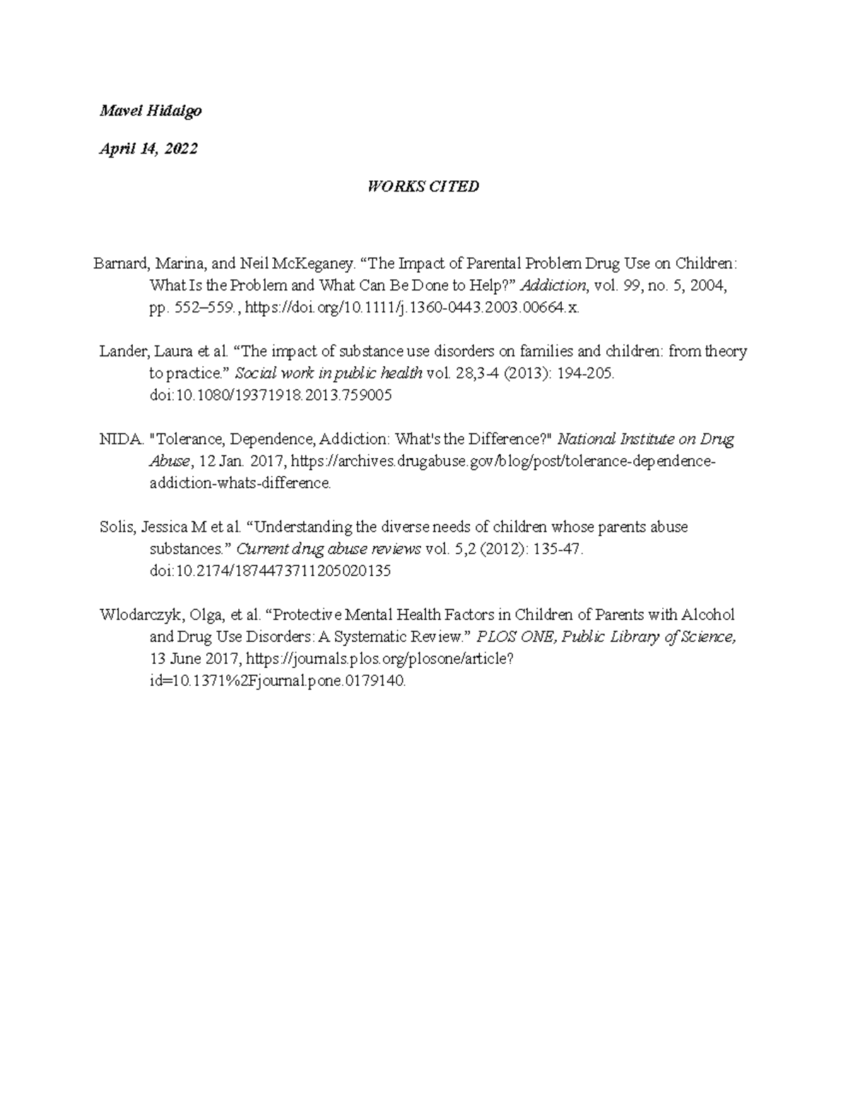 Speech - Informative spch - Work Cited - Mavel Hidalgo April 14, 2022 ... Speech - Informative spch - Work Cited - Mavel Hidalgo April 14, 2022 ...